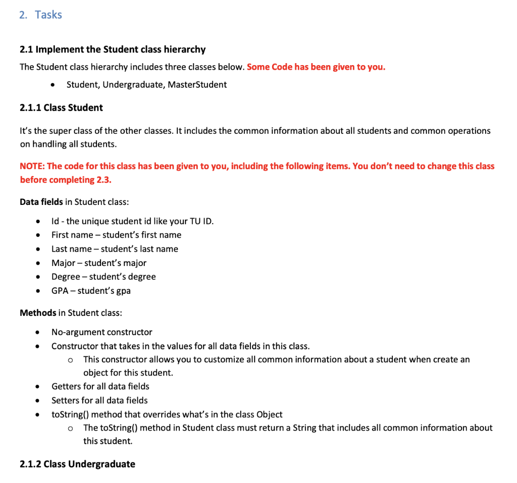 Solved 2. Tasks 2.1 Implement the Student class hierarchy | Chegg.com