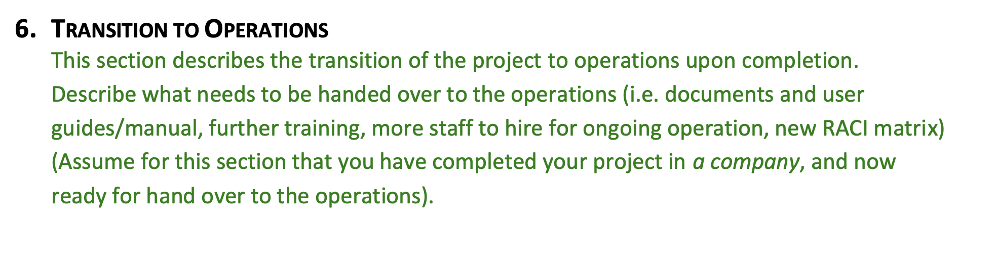 Solved 6. TRANSITION TO OPERATIONS This section describes | Chegg.com