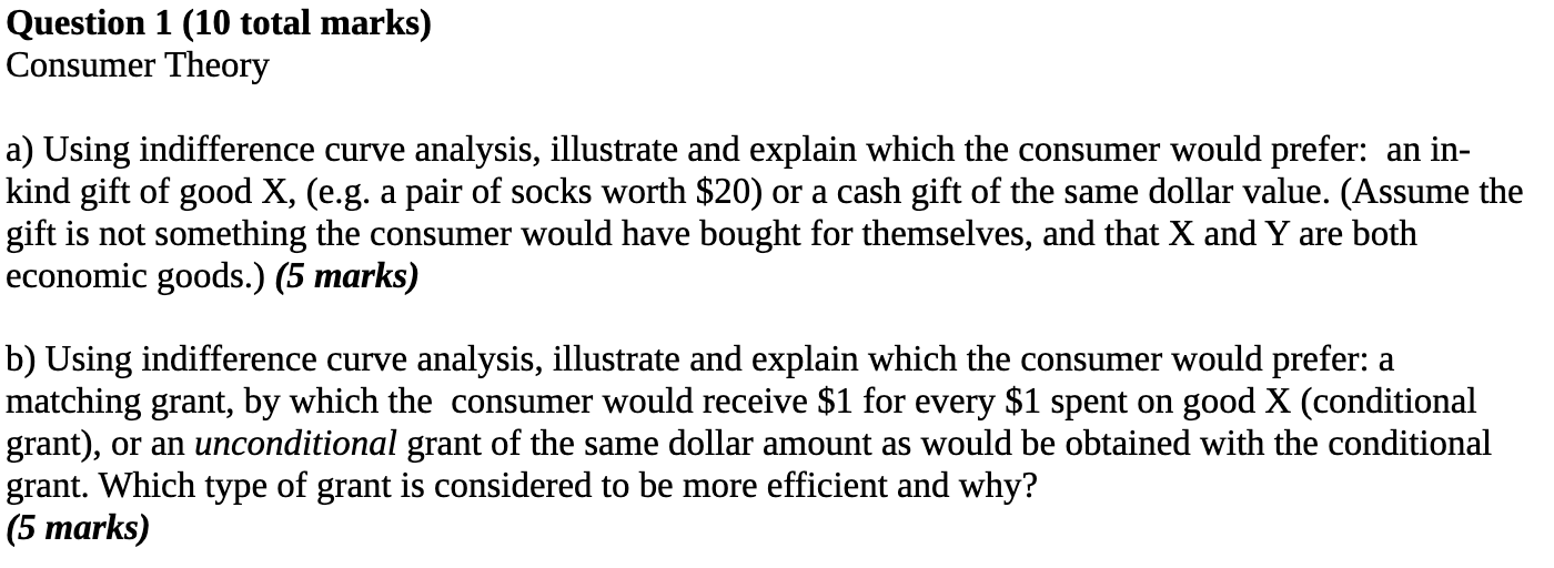Solved by an EXPERT Question 1 (10 ﻿total marks)Consumer Theorya ...