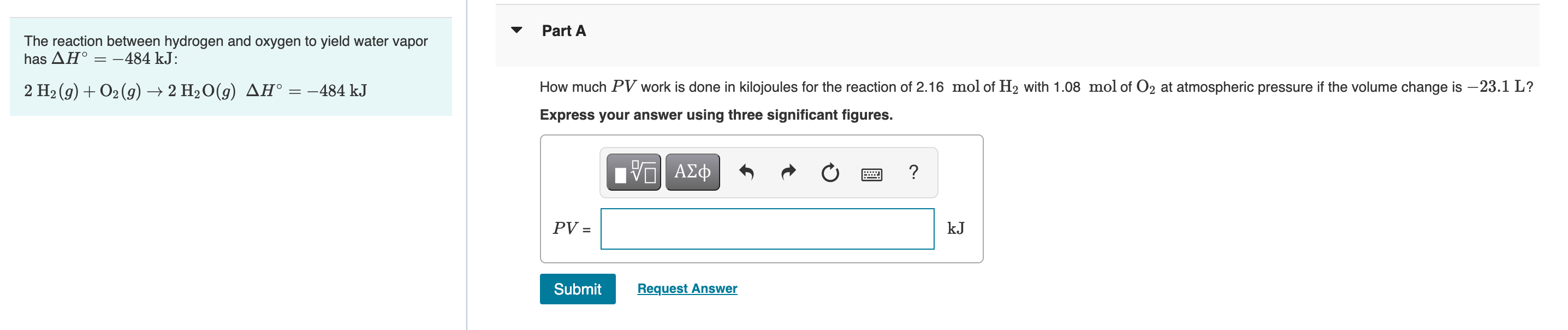 Solved The reaction between hydrogen and oxygen to yield | Chegg.com