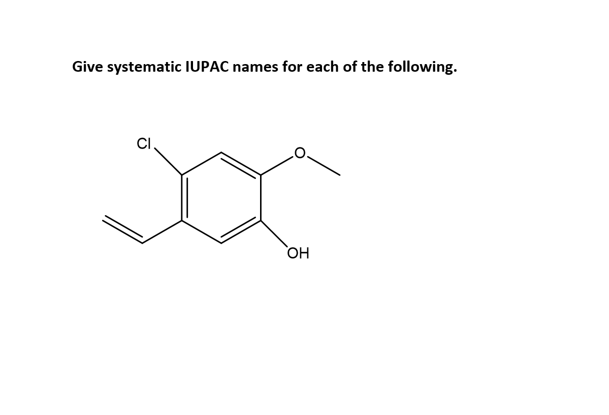 Solved Give systematic IUPAC names for each of the | Chegg.com