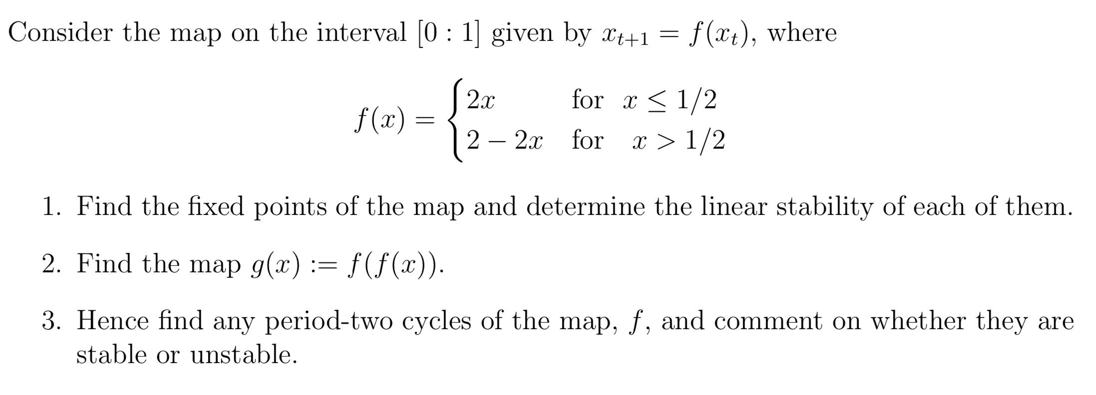 Consider the map on the interval [0:1] given by | Chegg.com