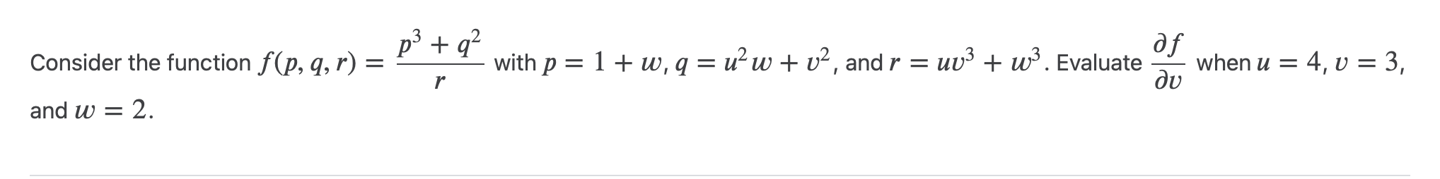 Solved Consider the function f(p,q,r)=rp3+q2 with | Chegg.com