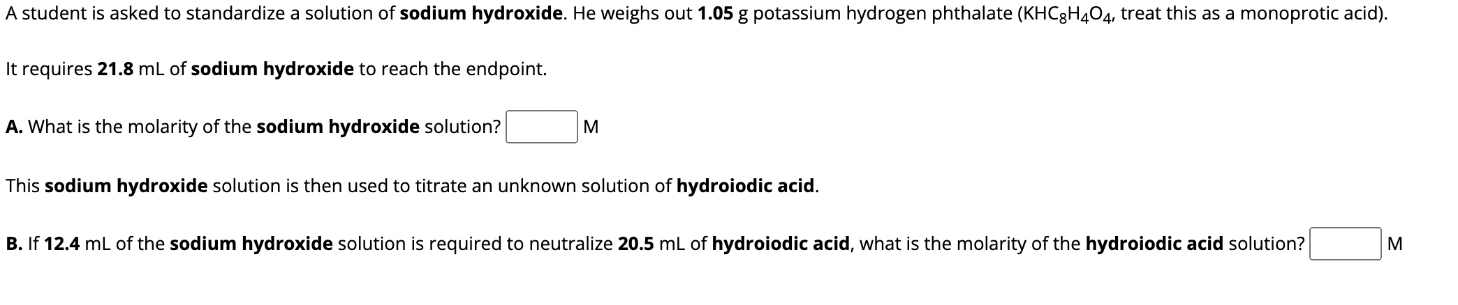Solved A student is asked to standardize a solution of | Chegg.com