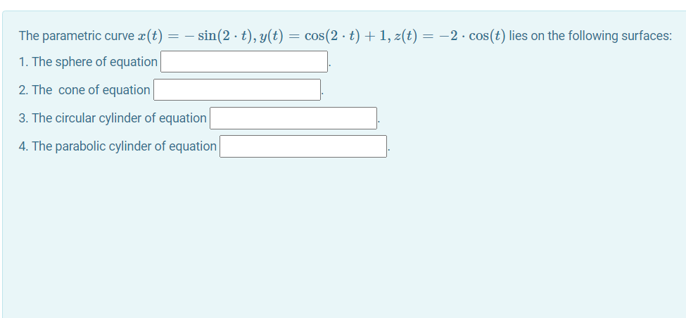 Solved The parametric curve | Chegg.com