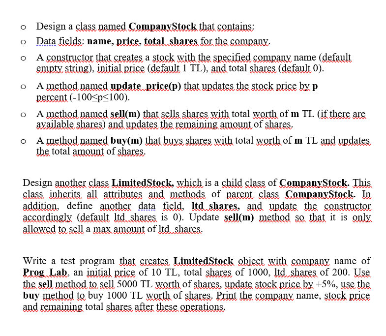Solved O Design a class named Company Stock that contains: | Chegg.com