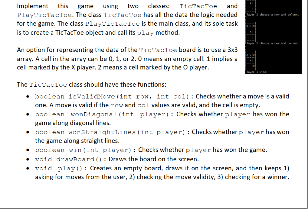 Solved Implement This Game Using Two Classes Tictactoe And