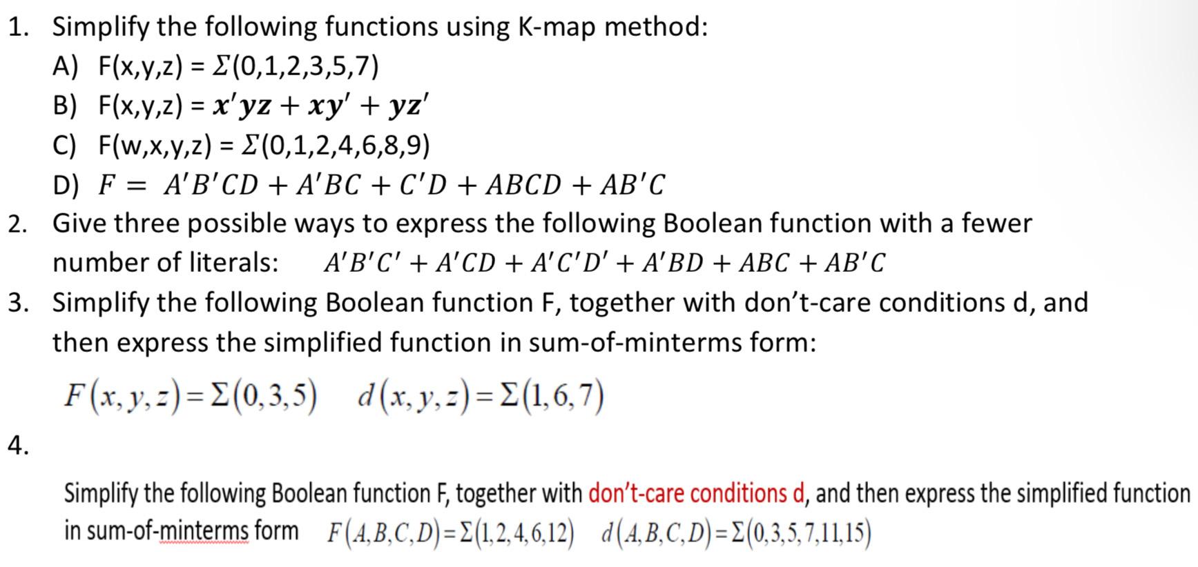 Solved 1. Simplify the following functions using K-map | Chegg.com
