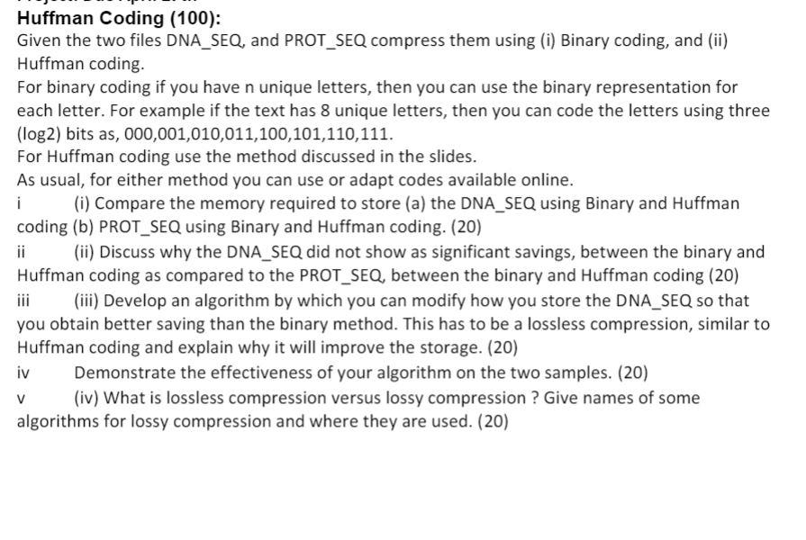 Solved Huffman Coding (100): Given the two files DNA_SEQ, | Chegg.com