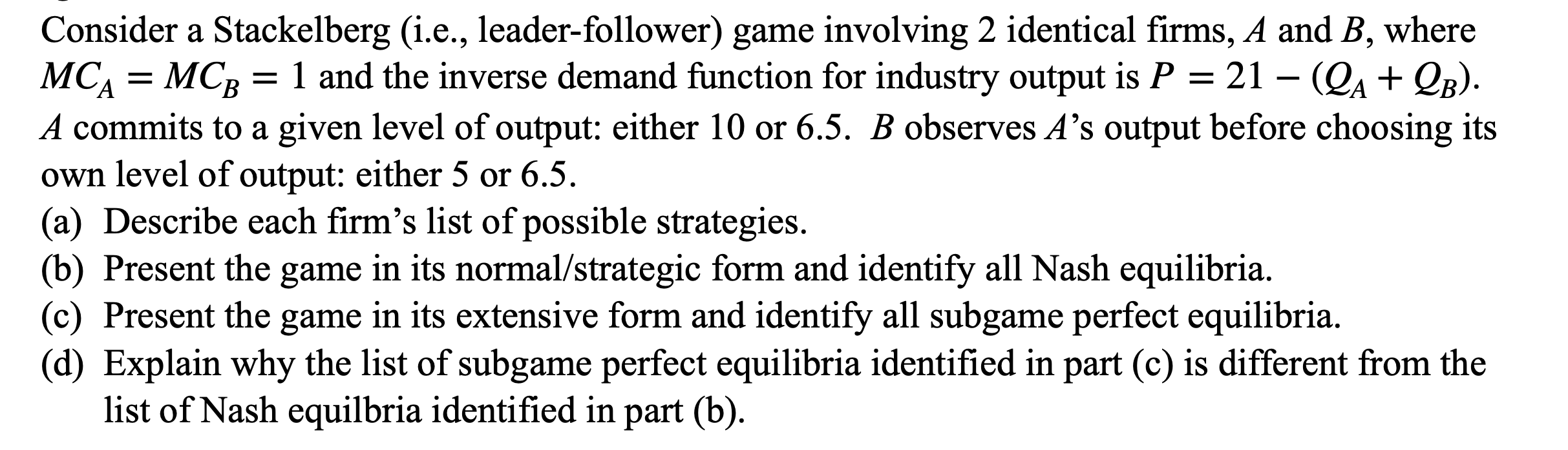 Solved МСв Consider a Stackelberg (i.e., leader-follower) | Chegg.com