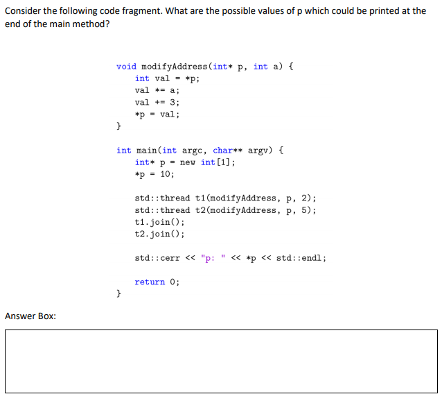 Solved Consider the following code fragment. What are the | Chegg.com