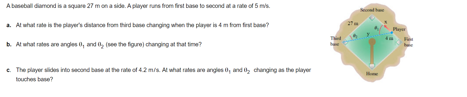 Solved A baseball diamond is a square 27m ﻿on a side. A | Chegg.com