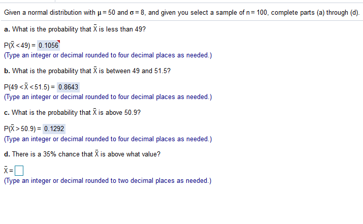 Solved Given A Normal Distribution With μ 50 And σ 8 And