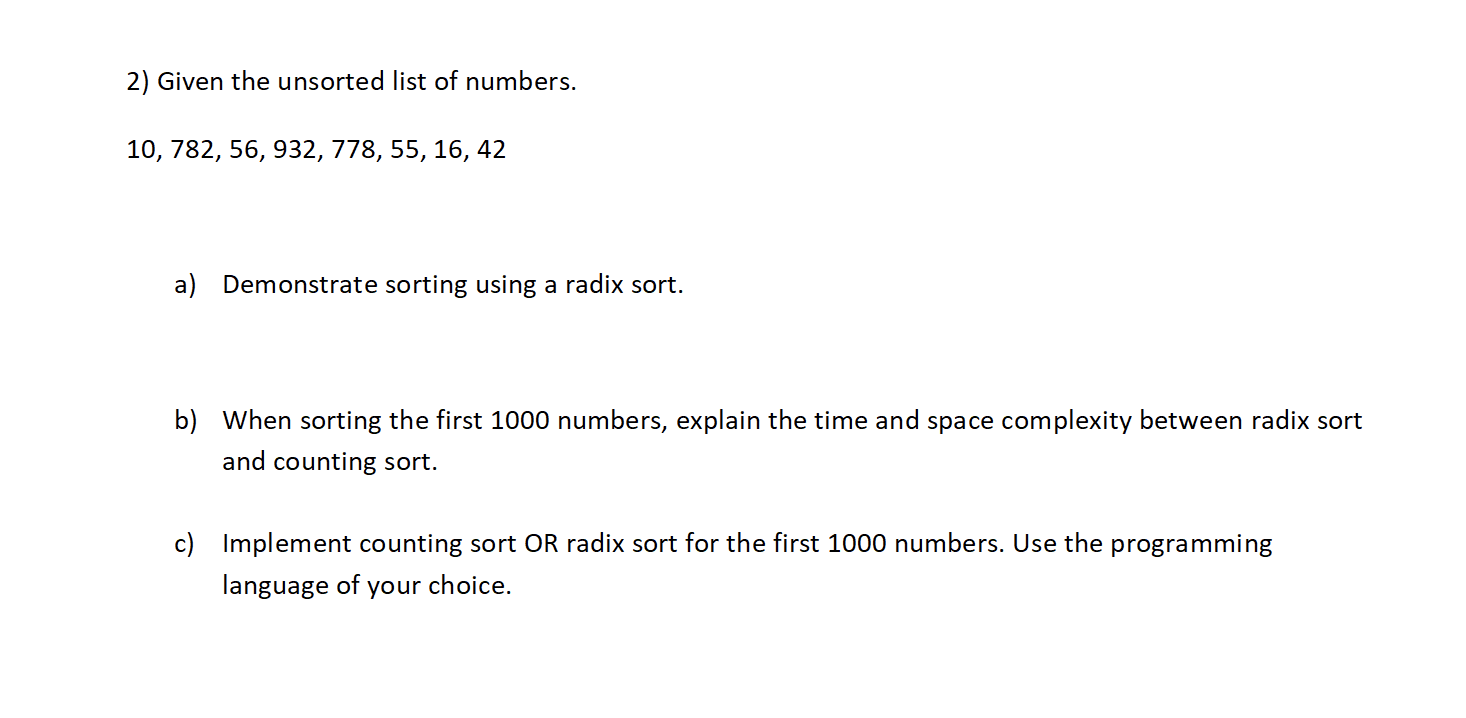 Solved 2) Given the unsorted list of numbers. 10, 782, 56, | Chegg.com