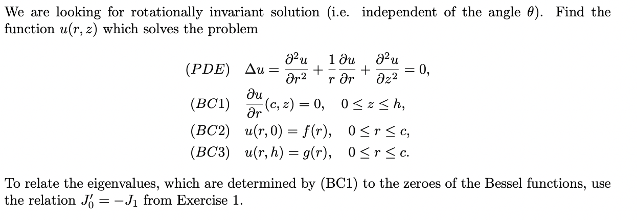 Solved We are looking for rotationally invariant solution | Chegg.com