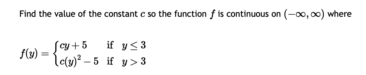 Solved Find the value of the constant c so the function f is | Chegg.com