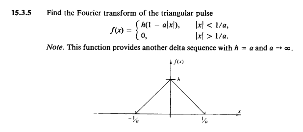 Solved 15.3.5 Find the Fourier transform of the triangular | Chegg.com