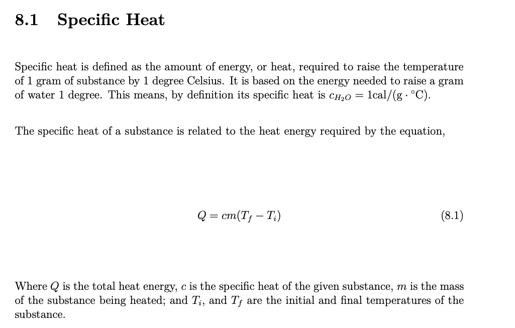 Specific heat is defined as the amount of energy, or | Chegg.com