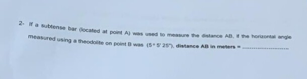 Solved a subtense bar (located at point A) was used to | Chegg.com