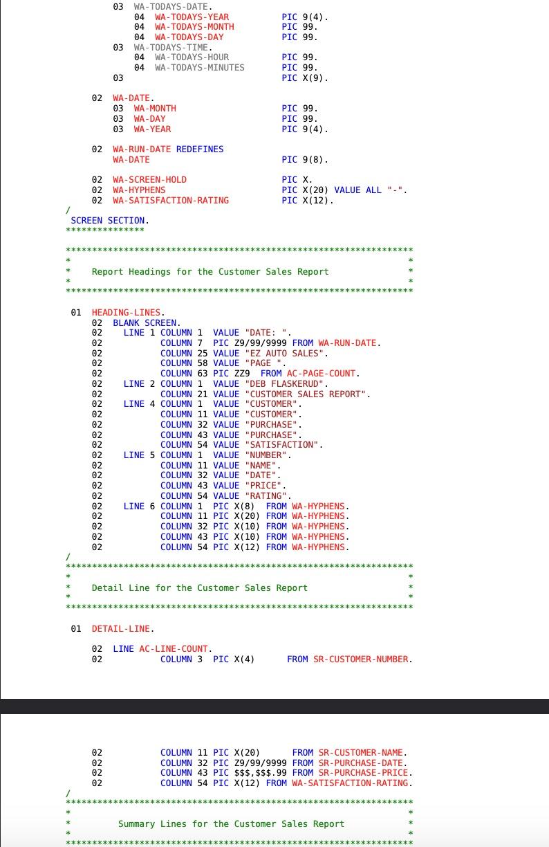 Solved Purpose : Design and code a Cobol program and to | Chegg.com