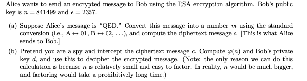Solved Alice wants to send an encrypted message to Bob using | Chegg.com