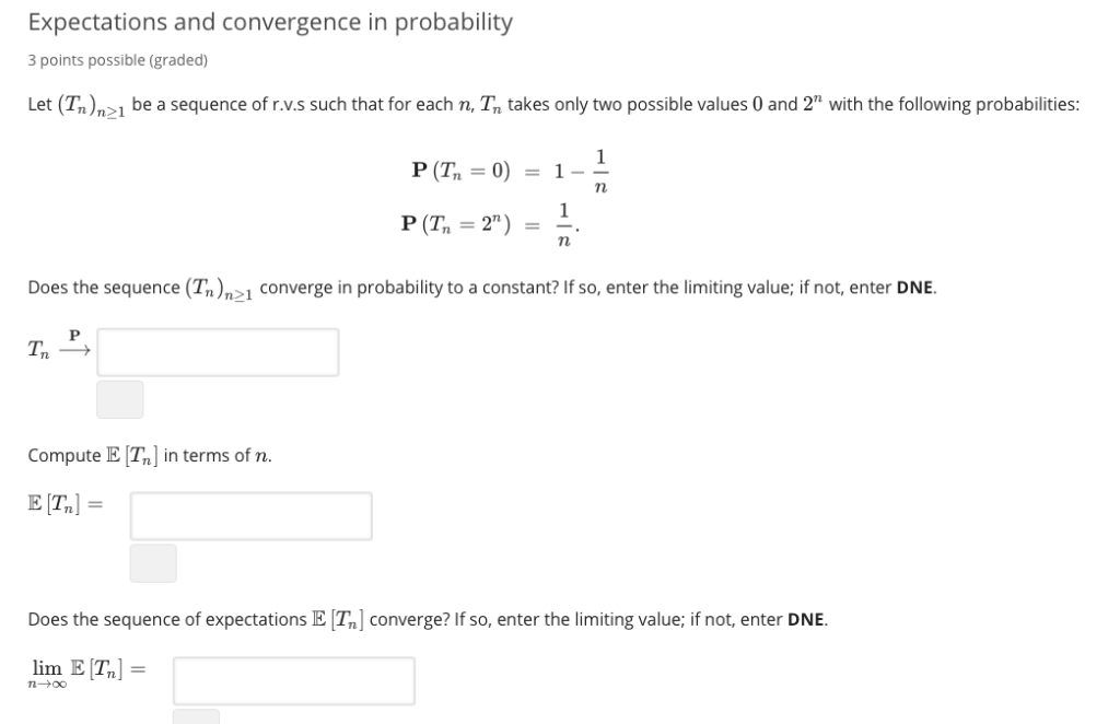 Solved Expectations and convergence in probability 3 points | Chegg.com