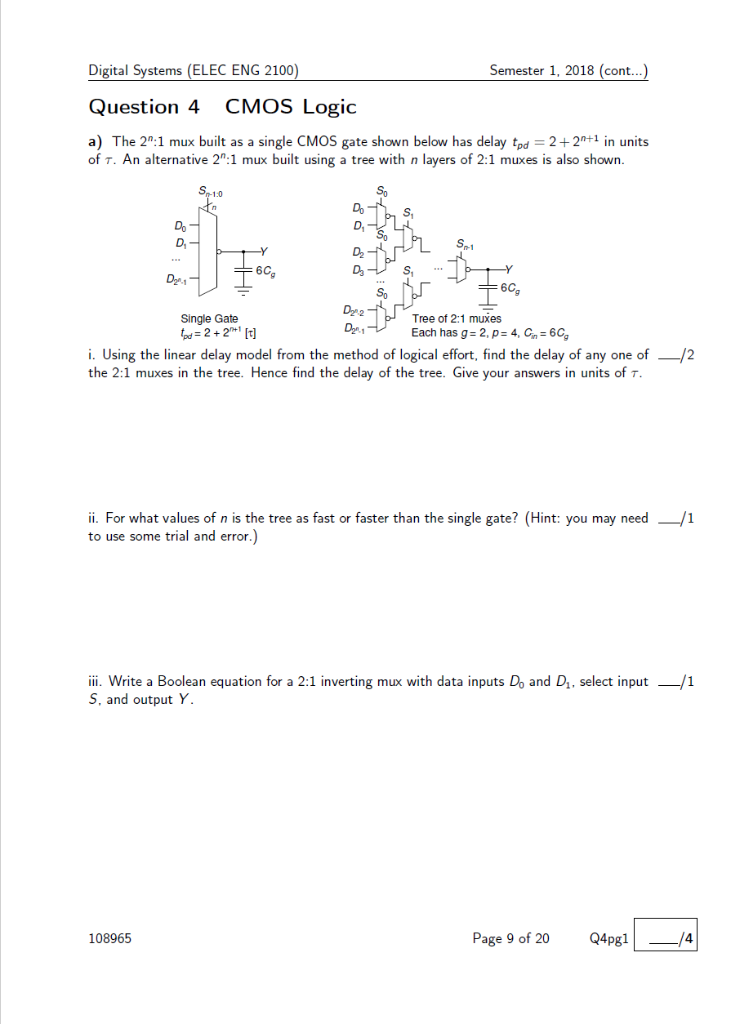 a) The 2n:1 mux built as a single CMOS gate shown | Chegg.com