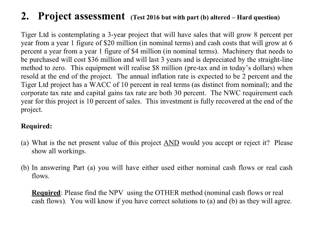 Solved 2. Project assessment (Test 2016 but with part (b) | Chegg.com