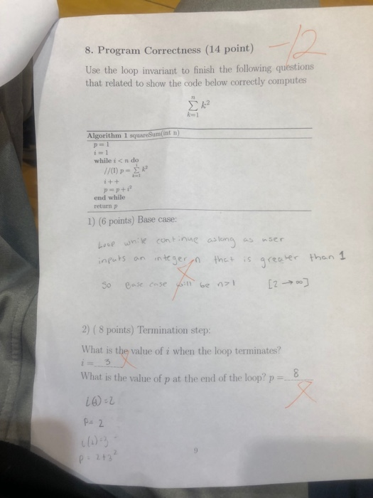 Solved 8. Program Correctness (14 point) Use the loop | Chegg.com