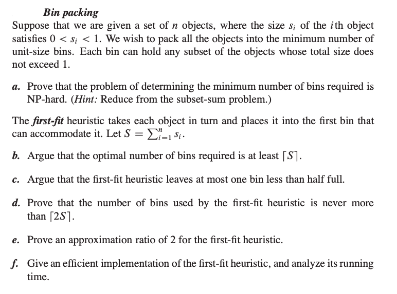 Solved Bin packing Suppose that we are given a set of n | Chegg.com