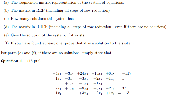 Solved (a) The augmented matrix representation of the system | Chegg.com