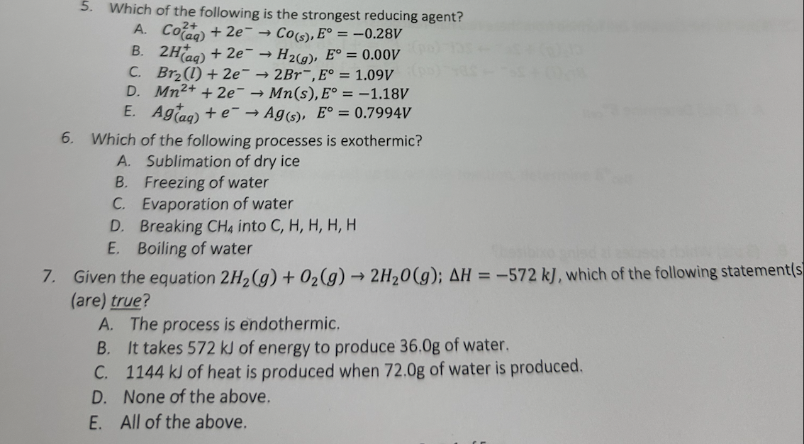Solved 5. Which of the following is the strongest reducing | Chegg.com
