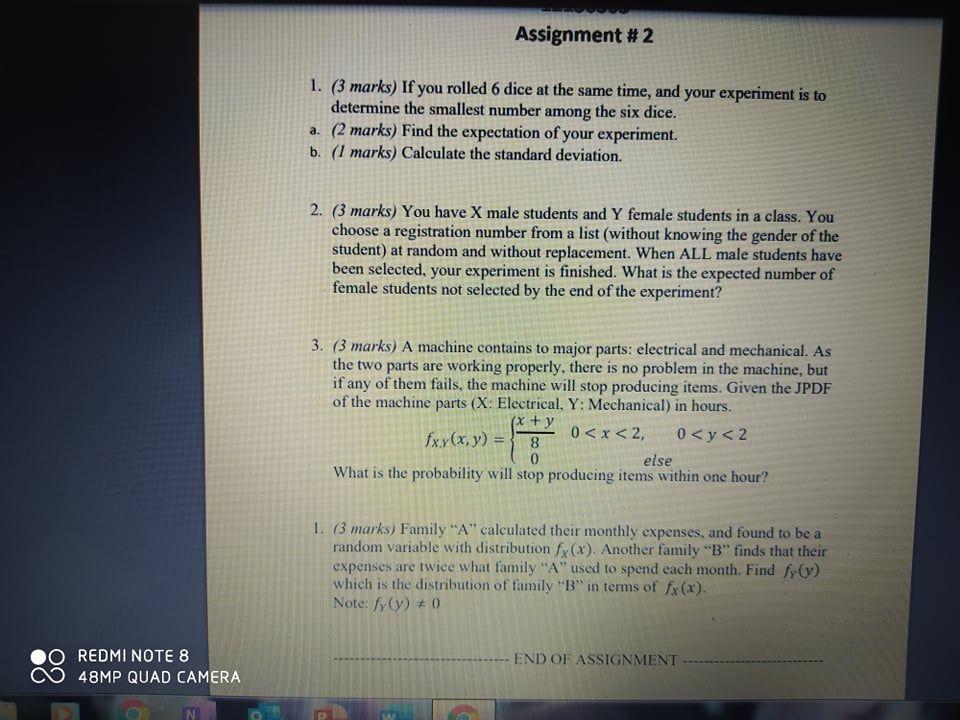Solved Assignment #2 1. (3 marks) If you rolled 6 dice at | Chegg.com