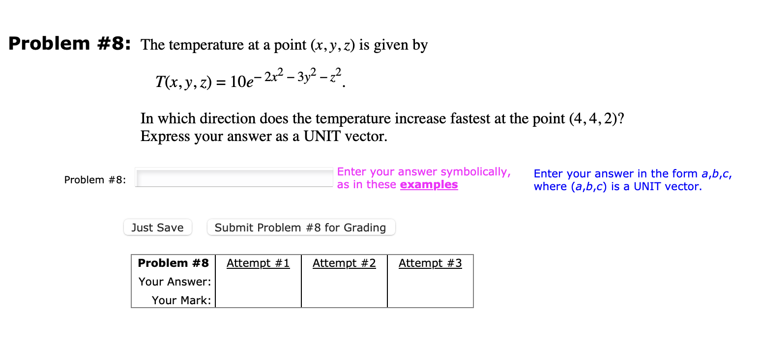 Solved Problem \#8: The temperature at a point (x,y,z) is | Chegg.com