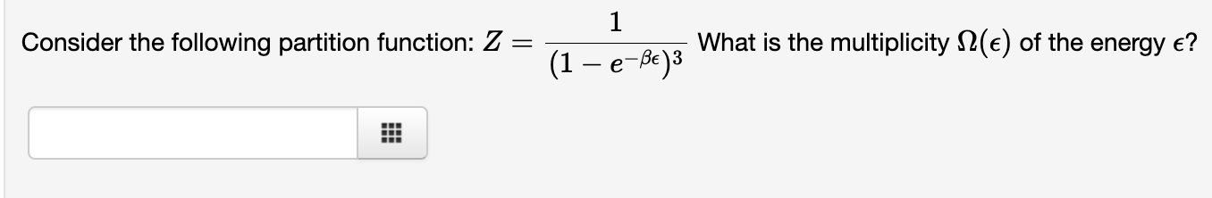 Solved Consider the following partition function: Z = = 1 (1 | Chegg.com