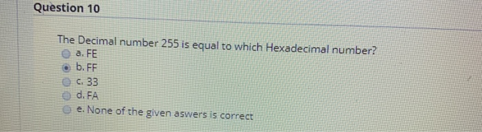 Solved Question 6 The Hexadecimal number 1A is equal to | Chegg.com