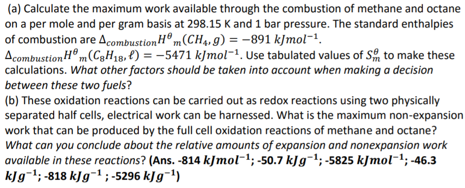 Solved (a) Calculate the maximum work available through the | Chegg.com