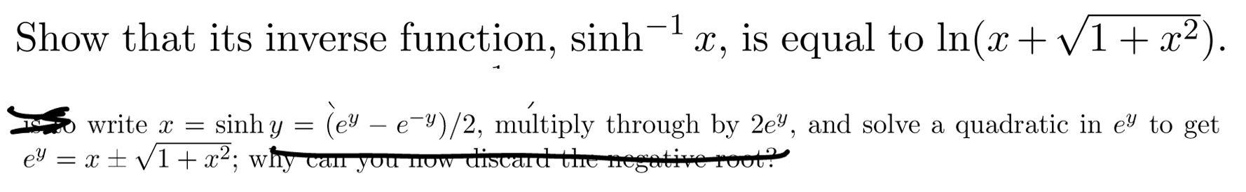 Solved Show that its inverse function, sinh -?x, is equal to | Chegg.com