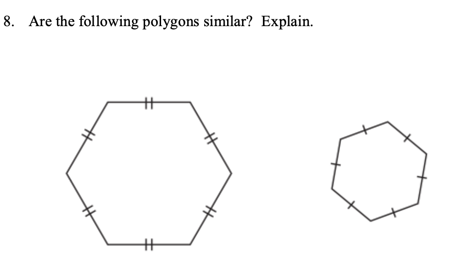Solved Are The Following Polygons Similar Explain 