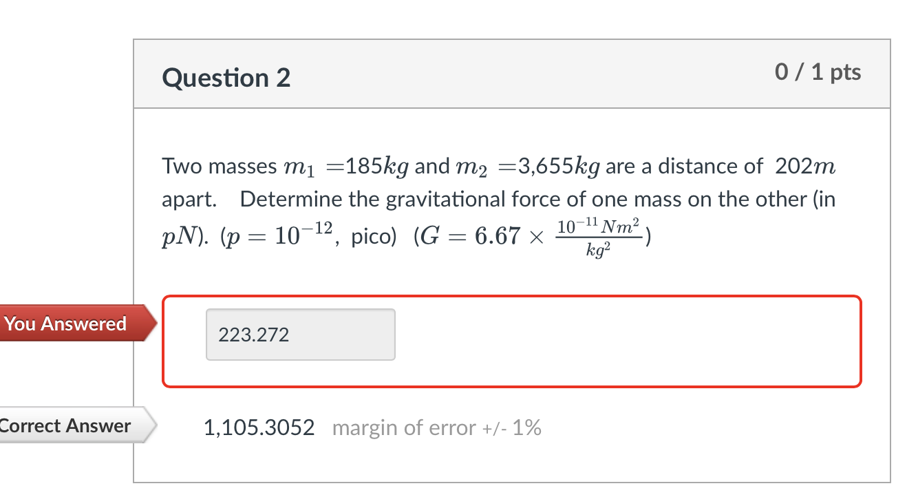 Solved Two masses m1=185 kg and m2=3,655 kg are a distance | Chegg.com