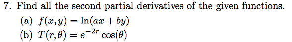 Solved 7. Find all the second partial derivatives of the | Chegg.com