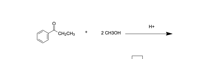 Solved CH₂CH3 + 2 CH3OH H+ | Chegg.com