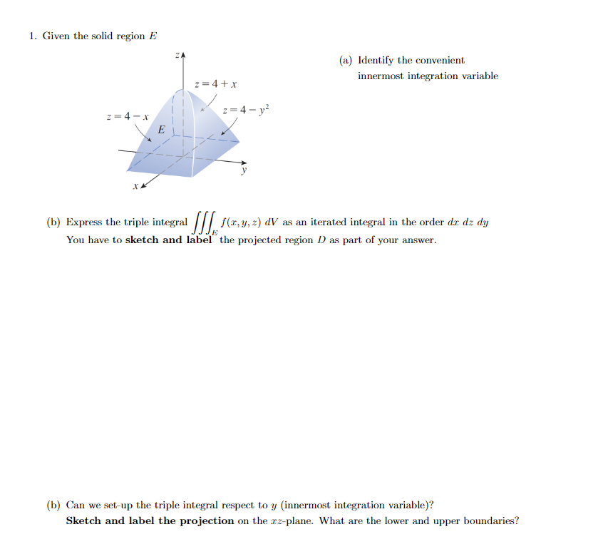 Solved 1. ﻿Given the solid region \( ﻿E \)(a) ﻿Identify the | Chegg.com