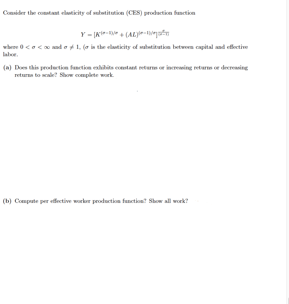 Solved Consider the constant elasticity of substitution | Chegg.com