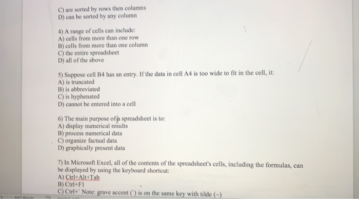 Solved True/False Questions Cell entries in spreadsheets can | Chegg.com