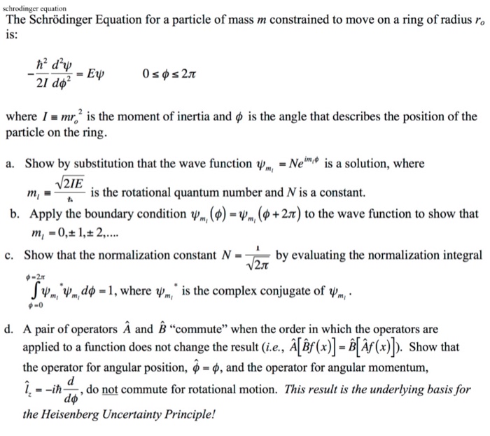 Solved The Schrodinger Equation For A Particle Of Mass M