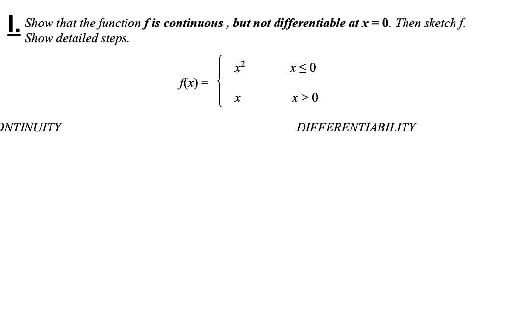 Solved Show that the function f is continuous , but not | Chegg.com