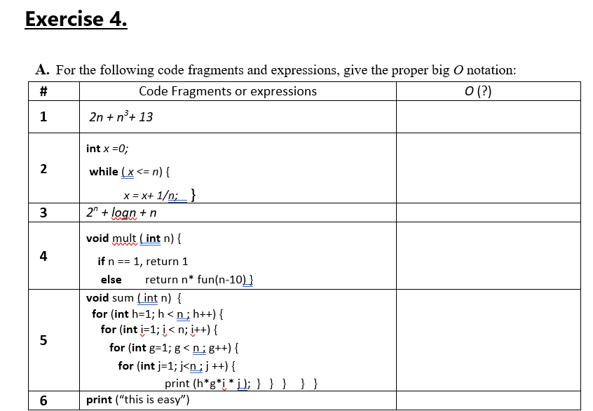 Solved Exercise 4. A. For the following code fragments and | Chegg.com