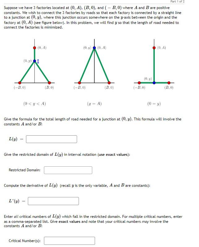 Suppose we have 3 factories located at (0,A),(B,0), | Chegg.com
