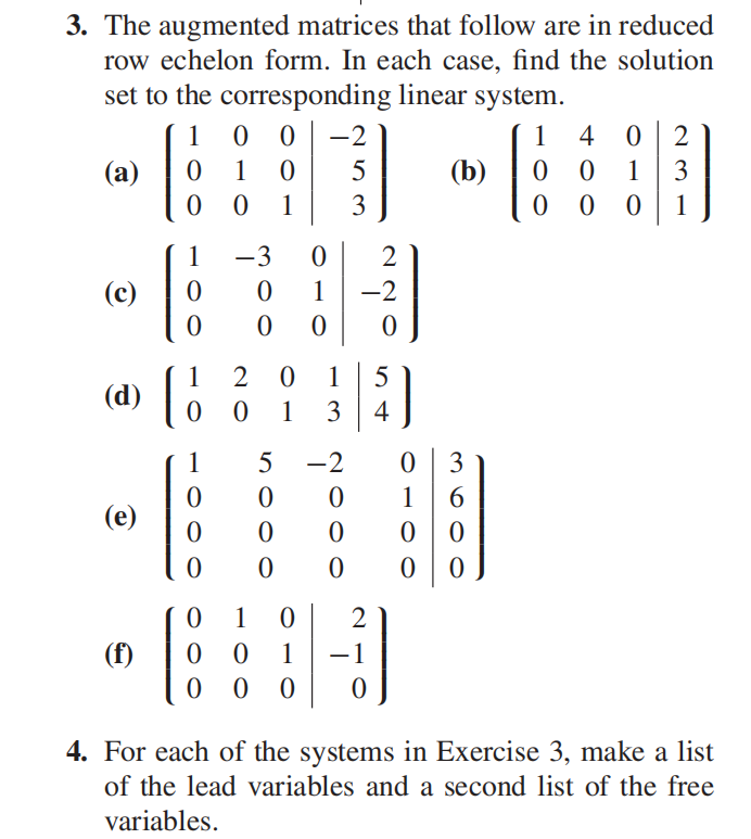 Solved 3. The augmented matrices that follow are in reduced | Chegg.com